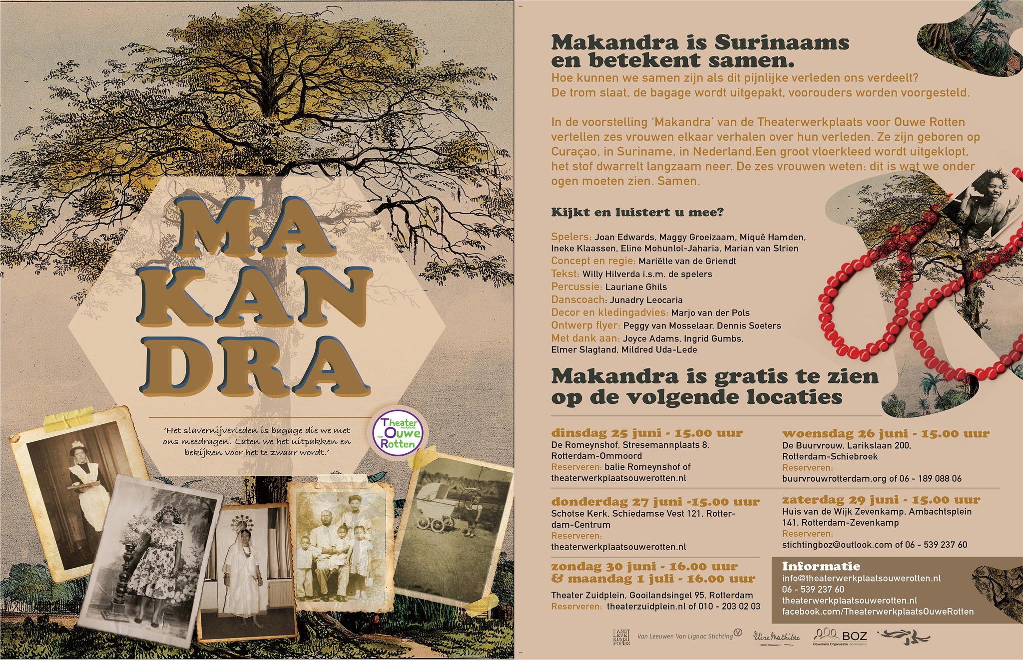 25 juni t/m 1 juli - Makandra - Theaterwerkplaats voor Ouwe Rotten